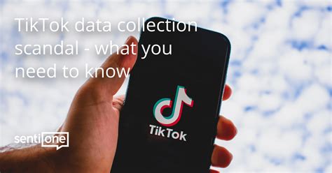 The TikTok Data Collection Scandal What You Need To Know SentiOne