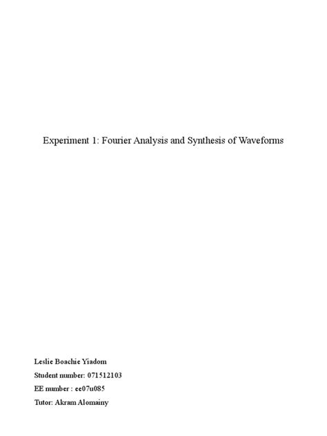 Experiment 1 Fourier Analysis And Synthesis Of Waveforms Pdf Phase