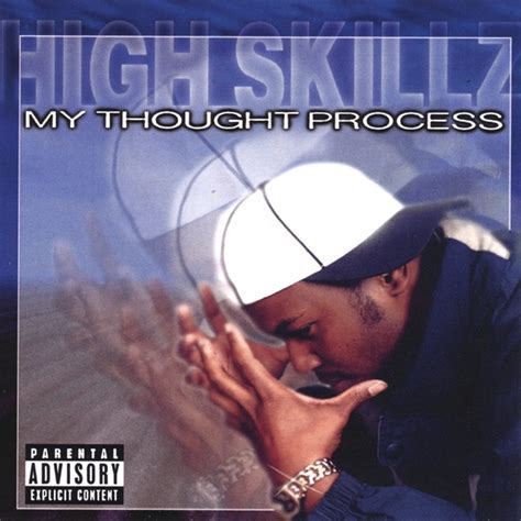 high skillz my thought process reviews album of the year