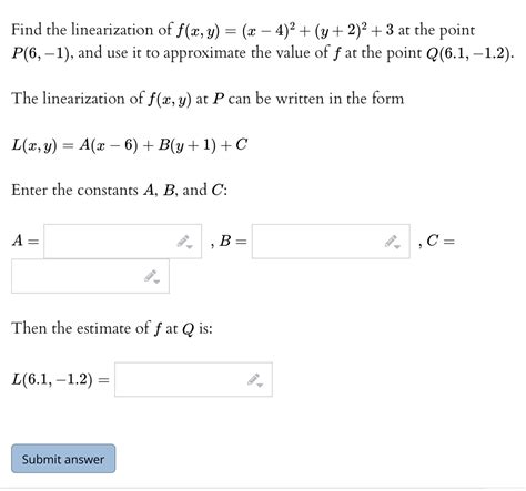 Solved Find The Linearization Of Fxyx 42y223 ﻿at
