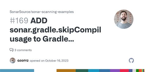 ADD Sonar Gradle SkipCompile Usage To Gradle Examples Issue SonarSource Sonar Scanning