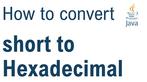 Java Convert Short To Hexadecimal String