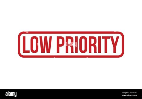 Low Priority Rubber Stamp Seal Vector Stock Vector Image Art Alamy