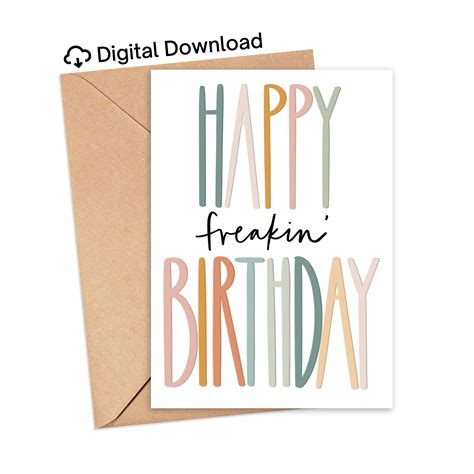 Digital Happy Freakin Birthday Card Simply Happy Paper