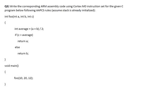q3 write the corresponding arm assembly code using