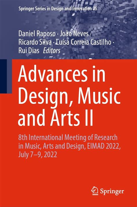 Advances In Design Music And Arts Ii 8th International Meeting Of Mala Arunkumar Mukherjee