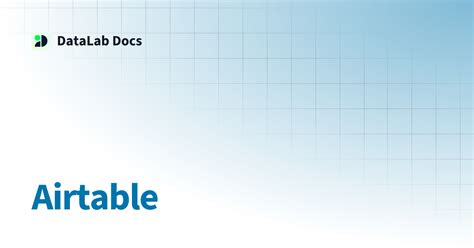 Airtable Datalab Docs