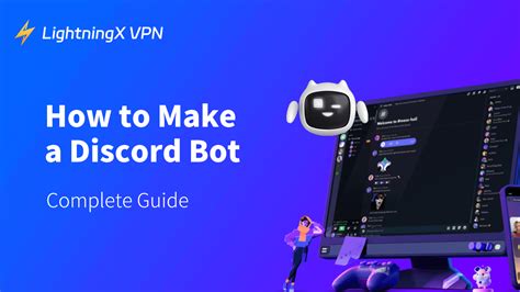 How To Make A Discord Bot Complete Guide