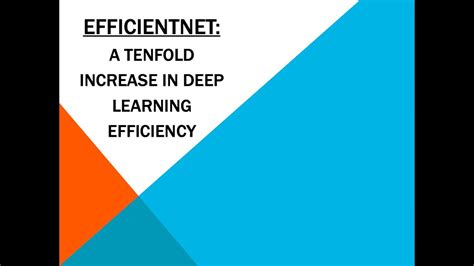 Efficientnet Theory Youtube Efficientnet Theory Youtube
