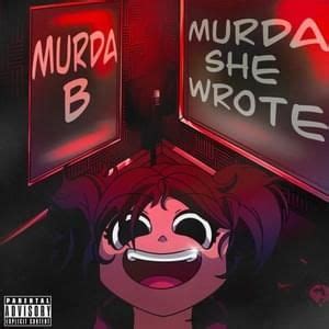 Murda B Lyrics Songs And Albums Genius