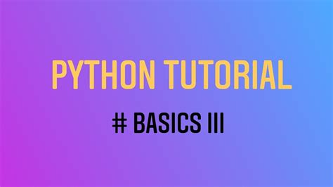Data Science 3 Learning Python Basics Iii Jupyter Notebook