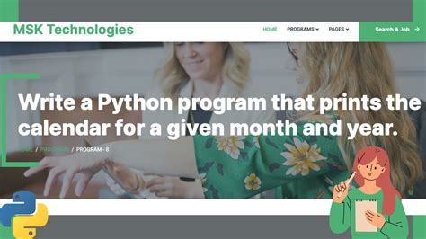 Write A Python Program That Prints The Calendar For A Given Month And Year