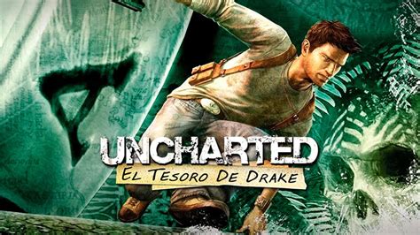 Ordeno Los Juegos De Uncharted De Peor A Mejor ¿cuál Es Tu Favorito