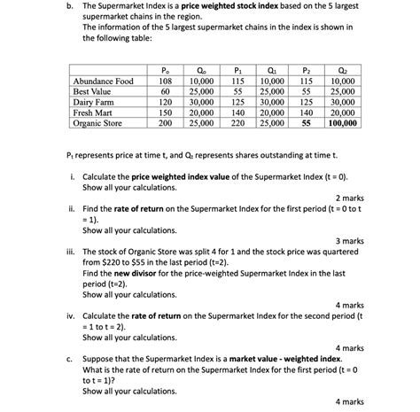 b the supermarket index is a price weighted stock