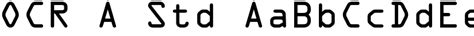 OCR A Std Font Download Free For Desktop Webfont