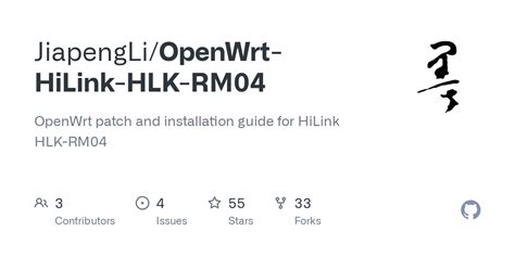 Github Jiapengli Openwrt Hilink Hlk Rm04 Openwrt Patch And Installation Guide For Hilink Hlk Rm04