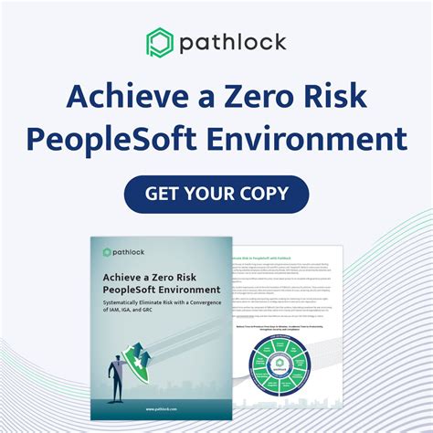 Achieve A Zero Risk Peoplesoft Environment Pathlock