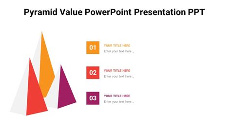 Pyramid Value Powerpoint Presentation Ppt Pptuniverse