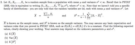 Solved Let X X Xn Be A Random Sample From A Chegg