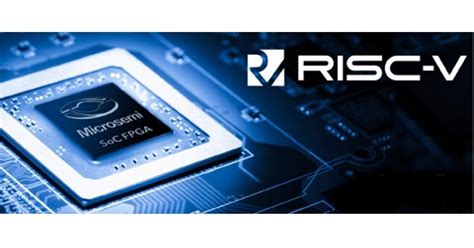 microsemi offers open risc v core in fpga for embedded design