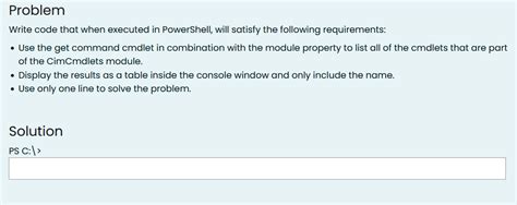 Solved Problem Write Code That When Executed In Powershell