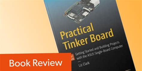 Book Review Practical Tinker Board
