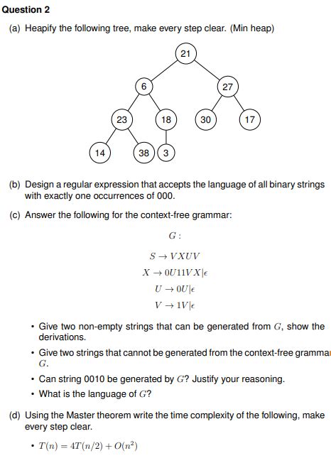 Solved A Heapify The Following Tree Make Every Step