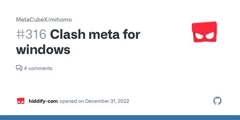 Clash Meta For Windows · Issue 316 · Metacubexmihomo · Github