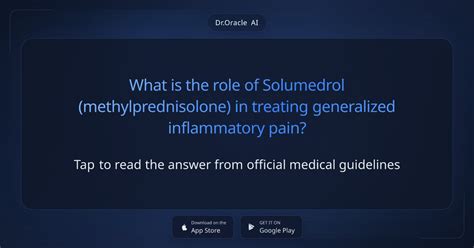 What Is The Role Of Solumedrol Methylprednisolone In Treating