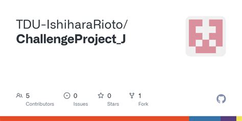 GitHub TDU IshiharaRioto ChallengeProject J