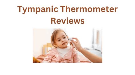The Ultimate Tympanic Thermometer Reviews For Tech Savvy