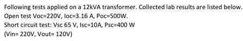 Solved You Have To Calculate And Draw The Transformers Chegg