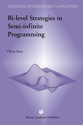 Bi Level Strategies In Semi Infinite Programming 71 Nonconvex