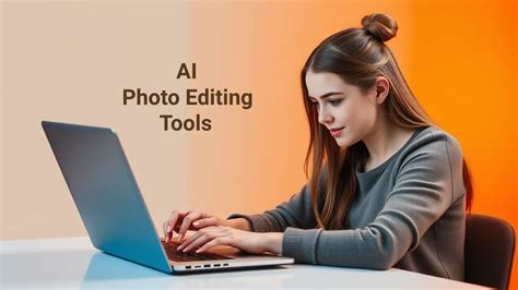 Best AI Photo Editing Tools to Transform Your Photos Instantly - Cloudbooklet