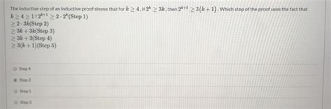 Solved The Inductive Step Of An Inductive Proof Shows That