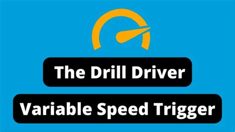 What Is A Drill Driver Variable Speed Trigger Woodworking Street