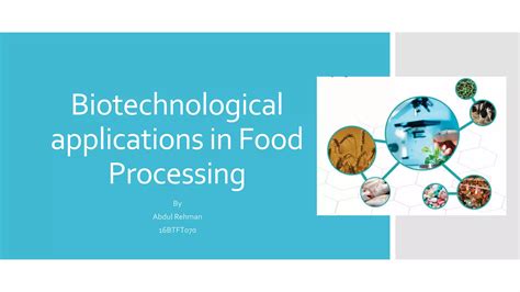 Biotechnological Applications In Food Processing Pdf Genetics Science
