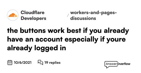 The Buttons Work Best If You Already Have An Account Especially If Youre Already Logged In