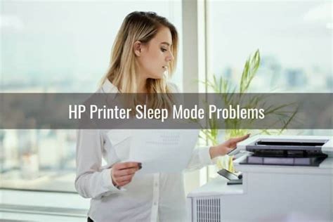 HP Printer Wont Wake Up Sleep Keeps Going To Sleep Ready To DIY