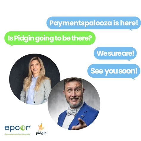 Pidgin On Linkedin Pidgin Payments Paymentspalooza Epcor