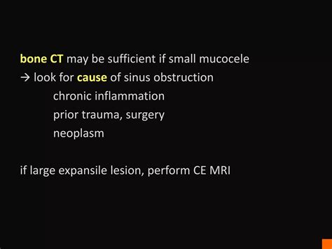 Paranasal Sinus Mucocele Imaging Findings Pptx