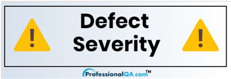 Defect Severity In Software Testing