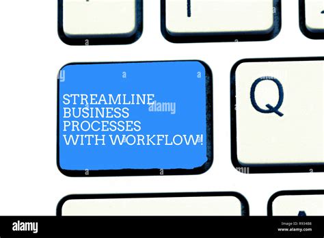 Text Sign Showing Streamline Business Processes With Workflow