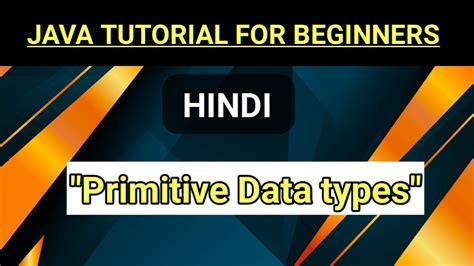 primitive data types in java java tutorial for beginners mscoder youtube