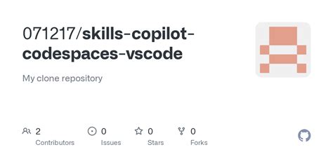 Github 071217skills Copilot Codespaces Vscode My Clone Repository