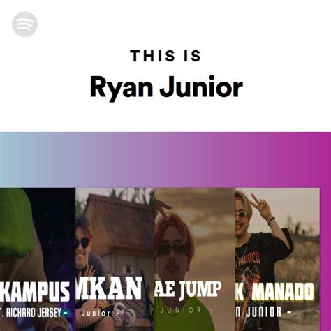 This Is Ryan Junior - playlist by Spotify | Spotify