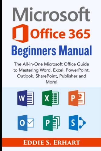 Snapklik.com : Microsoft Office 365 2022 Beginners Manual: The All-in ...
