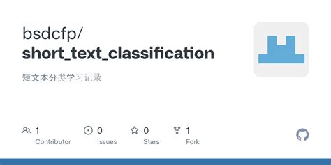 Github Bsdcfp Short Text Classification 短文本分类学习记录