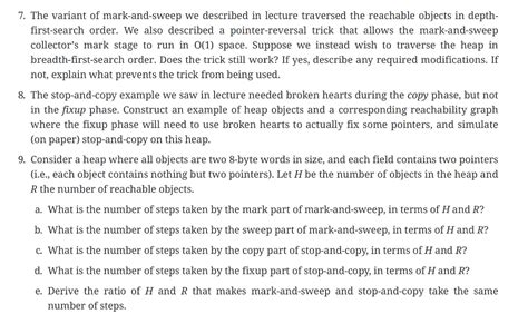 Solved Garbage Collection The Variant Of Mark And Sweep Chegg