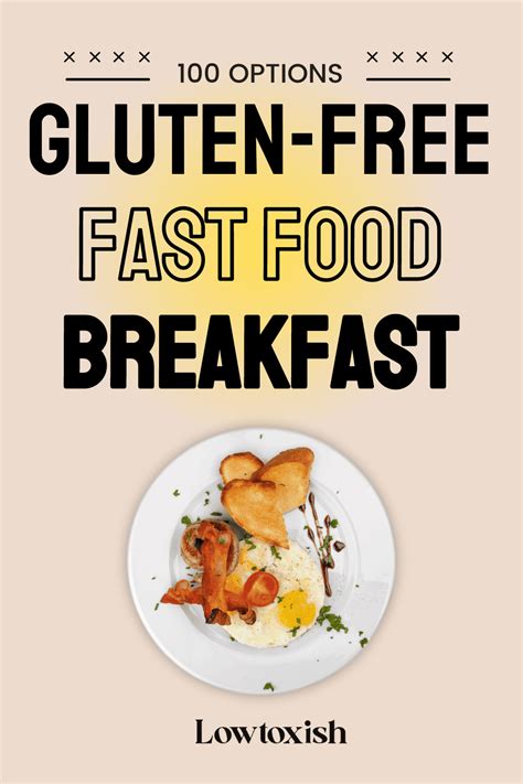 Gluten Free Fast Food Breakfast 100 Satisfying Options